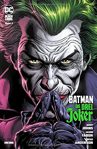 Batman: Die drei Joker: Bd. 2 (von 3) : Johns, Geoff, Fabok, Jason ...