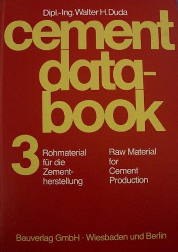 Cement Data Book, Volume 3: Raw Material for Cement Production : Amazon ...