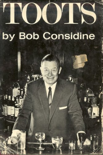 Toots: Bob Considine: Amazon.com: Books