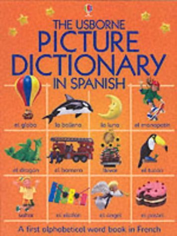 The Usborne Picture Dictionary in Spanish (Usborne Everyday Words ...