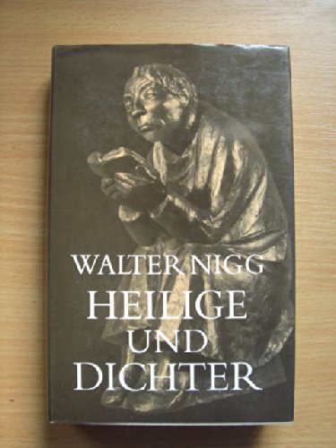 Amazon.com: Heilige und Dichter: 9783530612127: Nigg, Walter: Books