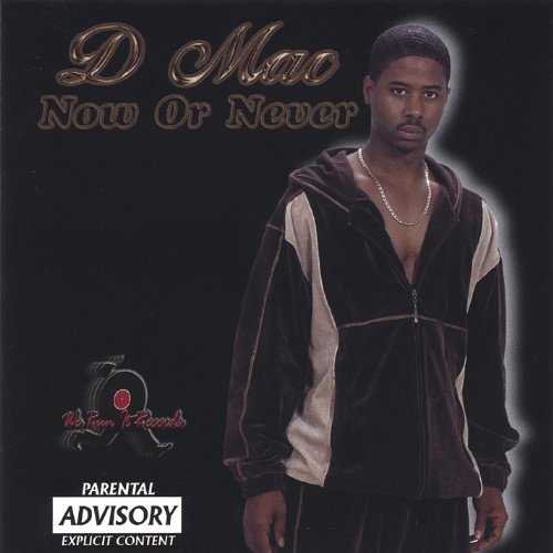 Amazon.com: Now Or Never [Explicit] : D Mac: Digital Music