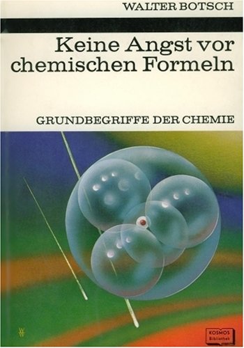 Amazon.co.jp: Chemie fuer Jedermann. Ein modernes Lehrbuch : Botsch ...