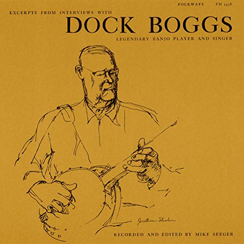 Amazon Music - DOCK BOGGSのExcerpts from Interviews with Dock Boggs ...