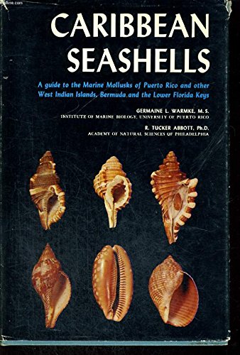 Caribbean seashells: A guide to the marine mollusks of Puerto Rico and ...