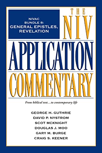 NIVAC Bundle 8: General Epistles, Revelation (The NIV Application ...