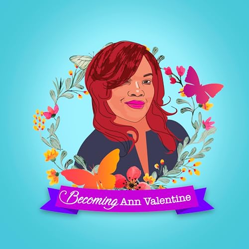 Play Becoming Ann Valentine by Ann Valentine on Amazon Music