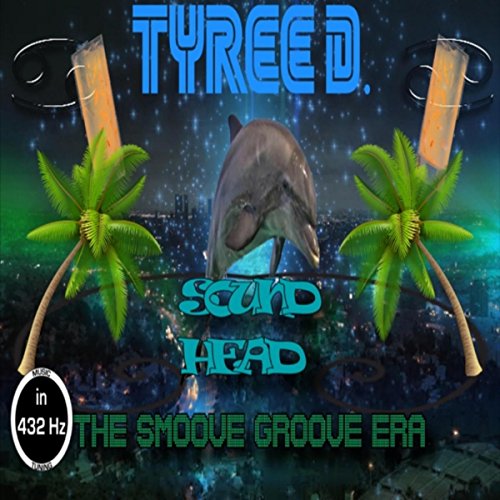 Amazon.com: Sound Head: The Smoove Groove Era : Tyree D.: Digital Music