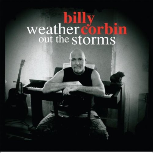 Play Weather Out the Storms by Billy Corbin on Amazon Music
