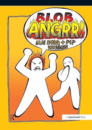 The Blob Anger Book (Blobs): Long, Ian, Wilson, Pip: 9780863889165: Amazon.com: Books