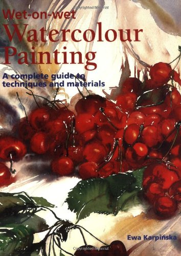 Wet-on-wet Watercolor Painting: A Complete Guide To Techniques And ...