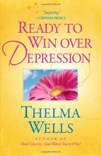 Ready to Win over Depression: Wells, Thelma: Amazon.com: Books