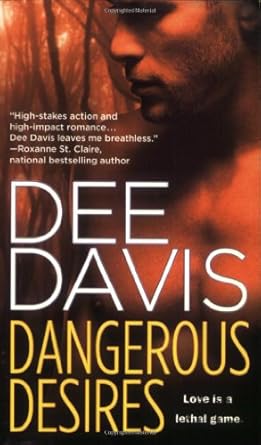 Amazon.com: Dangerous Desires: 9780446542043: Davis, Dee: Books