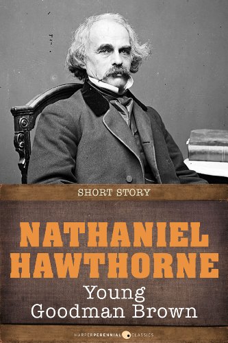 Young Goodman Brown: Short Story - Kindle edition by Hawthorne ...