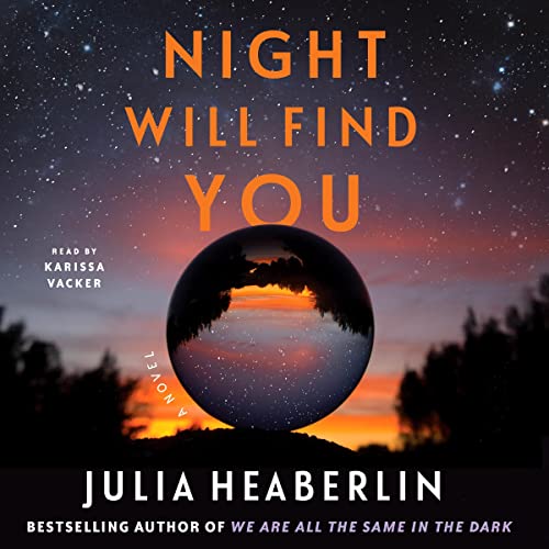 Amazon.com: Night Will Find You: A Novel (Audible Audio Edition): Julia ...