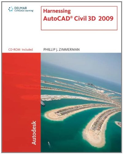 Harnessing AutoCAD Civil 3D 2009: Zimmerman, Phillip J.: 9781435453647 ...