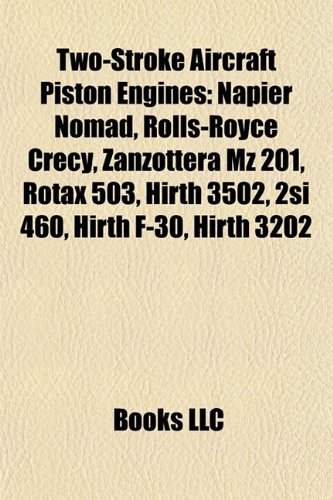 Two-stroke aircraft piston engines: Napier Nomad, Rolls-Royce Crecy ...