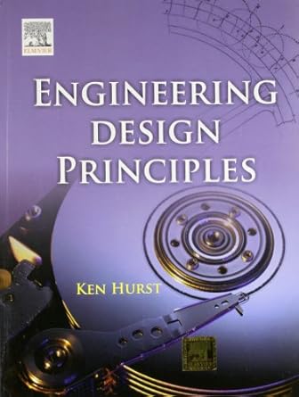 ENGINEERING DESIGN PRINCIPLES : Hurst: Amazon.in: Books