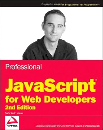 Professional JavaScript for Web Developers (Wrox Programmer to ...