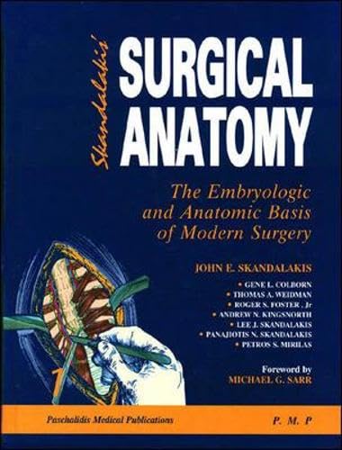 Amazon | Surgical Anatomy: The Embryologic and Anatomic Basis of Modern ...