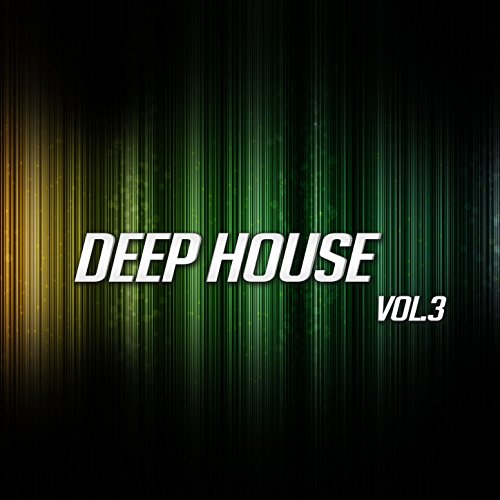 Amazon.com: Deep House Vol.3 : Various artists: Digital Music