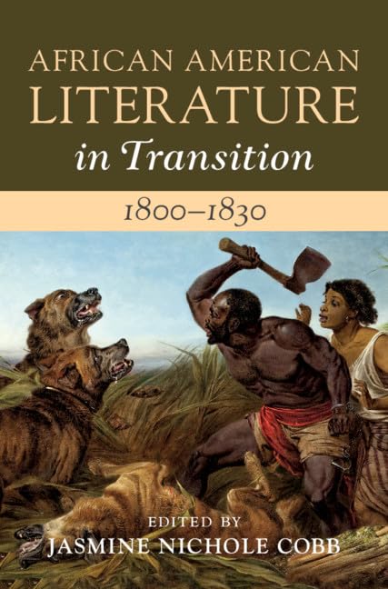 Amazon.com: African American Literature in Transition, 1800–1830 ...