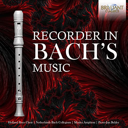 Play The Recorder in Bach's Music by Musica Amphion, Kammerorchester ...