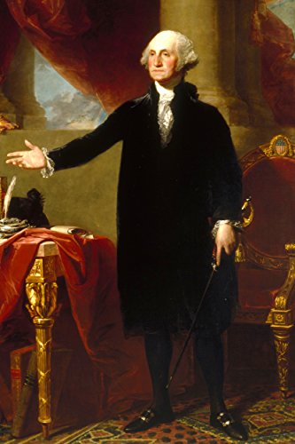 George Washington: Life and Death: The biography of the first President ...