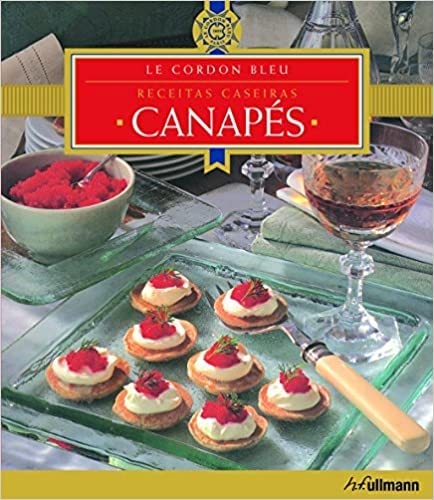 LE CORDON BLEU: CANAPES - 9783829044035 - Livros na Amazon Brasil