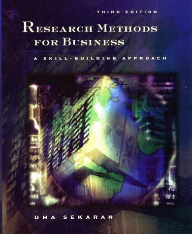 Research Methods for Business: A Skill-Building Approach: 3rd (Third ...