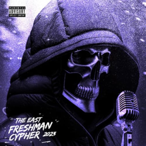 Play Freshman Cypher 2023 by The East, SM & Jodye Faneto feat. Mistari ...