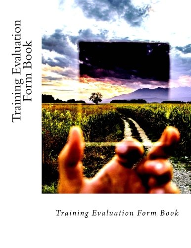 Training Evaluation Form Book: 50 Forms (100 pages): Amazon.co.uk ...