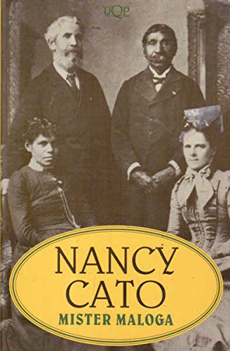 Mister Maloga (UQP nonfiction): Cato, Nancy: 9780702224416: Amazon.com ...