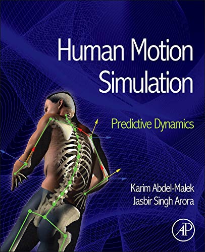 Human Motion Simulation: Predictive... by Abdel-Malek, Karim