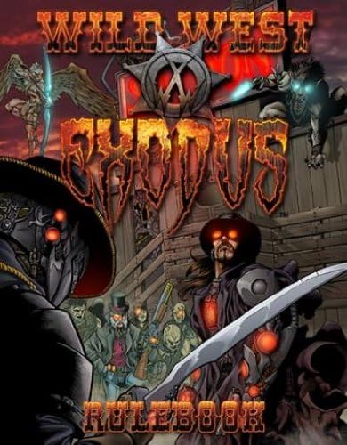 Amazon.com: Wild West Exodus Core Rule Book (HC) : Toys & Games