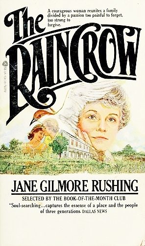 Raincrow: Rushing, Jane Gilmore: 9780380417490: Amazon.com: Books