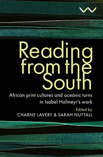 Reading from the South: African print cultures and oceanic turns in ...
