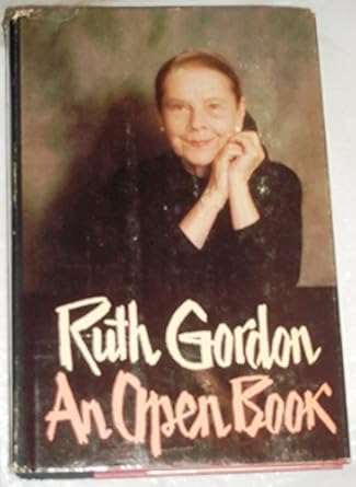 Amazon.fr - Ruth Gordon, an Open Book / by Ruth Gordon - ruth-gordon ...