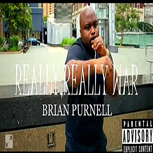 Really Really War de Brian Purnell en Amazon Music Unlimited