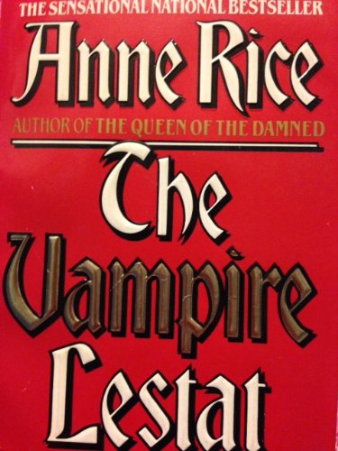 The Vampire Lestat-Book 2 of the Vampire Chronicles: Anne Rice: Amazon ...