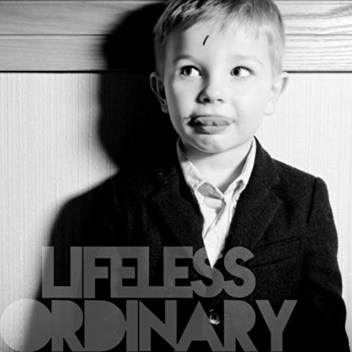 Amazon.com: Lifeless Ordinary : Lifeless Ordinary: Digital Music