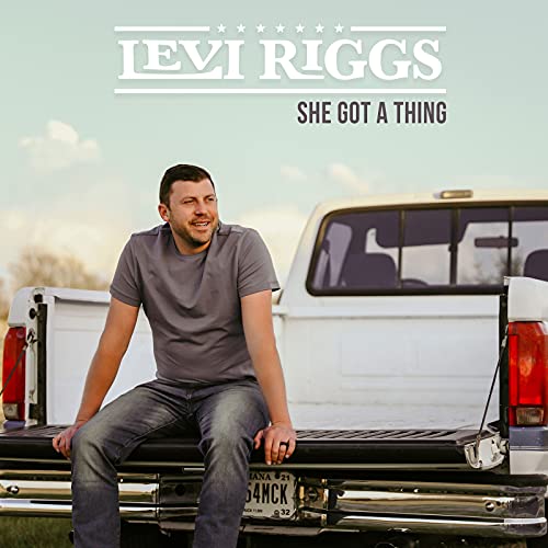 She Got a Thing de Levi Riggs en Amazon Music Unlimited