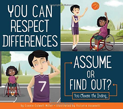 You Can Respect Differences: Assume or Find Out? (Making Good Choices ...