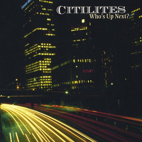 Amazon.com: Who's Up Next? : Citilites: Digital Music