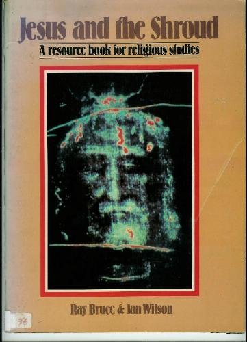 Jesus and the Shroud: Ian Wilson: 9780039103811: Amazon.com: Books