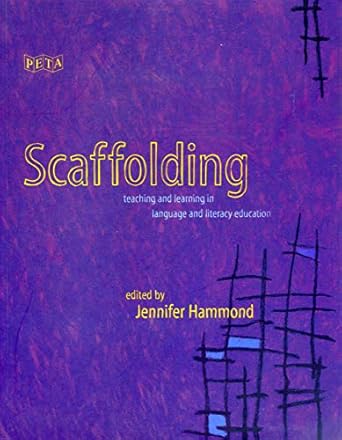Scaffolding: Teaching and Learning in Language and Literacy Education ...
