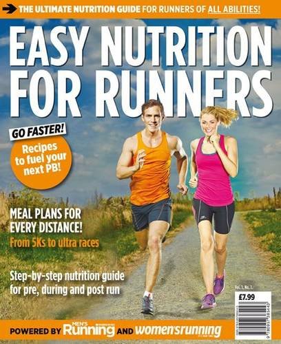 Easy Nutrition for Runners: Men's Running and Women's Running magazine ...
