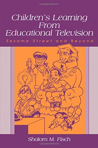 Children's Learning From Educational Television: Sesame Street and ...