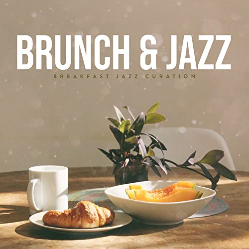 Amazon Music UnlimitedでBreakfast Jazz CurationのBrunch & Jazzを