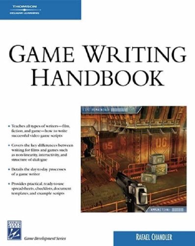 Game Writing Handbook: 9781584505037: Computer Science Books @ Amazon.com